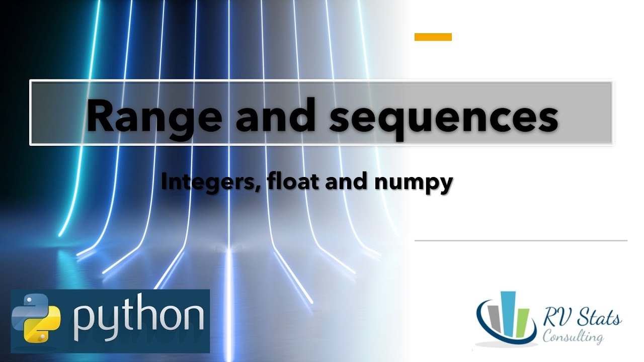 1.2 Range and sequences in Python | Numpy linspace | Tutorial course in data science and Statistic