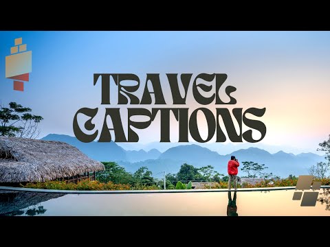 Top Instagram Captions for Every Trip: Road, Family, and Work Travel Captions