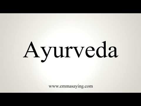 How To Pronounce Ayurveda