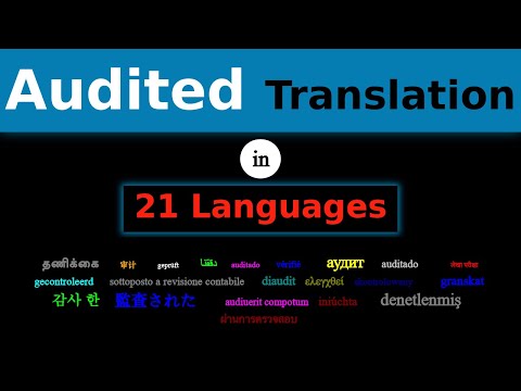 AUDITED Translation in 21 Languages