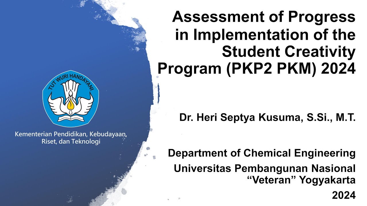 Assessment of Progress in Implementation of the Student Creativity Program (PKP2 PKM) 2024