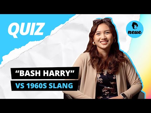 Bash Harry vs 1960s Slang