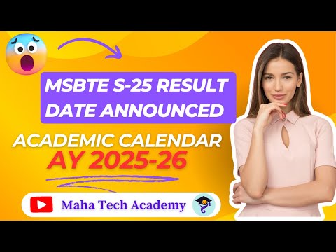 MSBTE SUMMER 2025 RESULT DATE ANNOUNCED| Detail Academic Calendar for AY 2025-26.