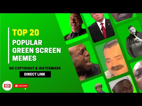 20 popular Green Screen memes | green screen memes download NO COPYRIGHT© || NCA lib.