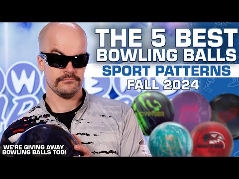 The FIVE BEST Bowling Balls For Sport Patterns | Fall 2024