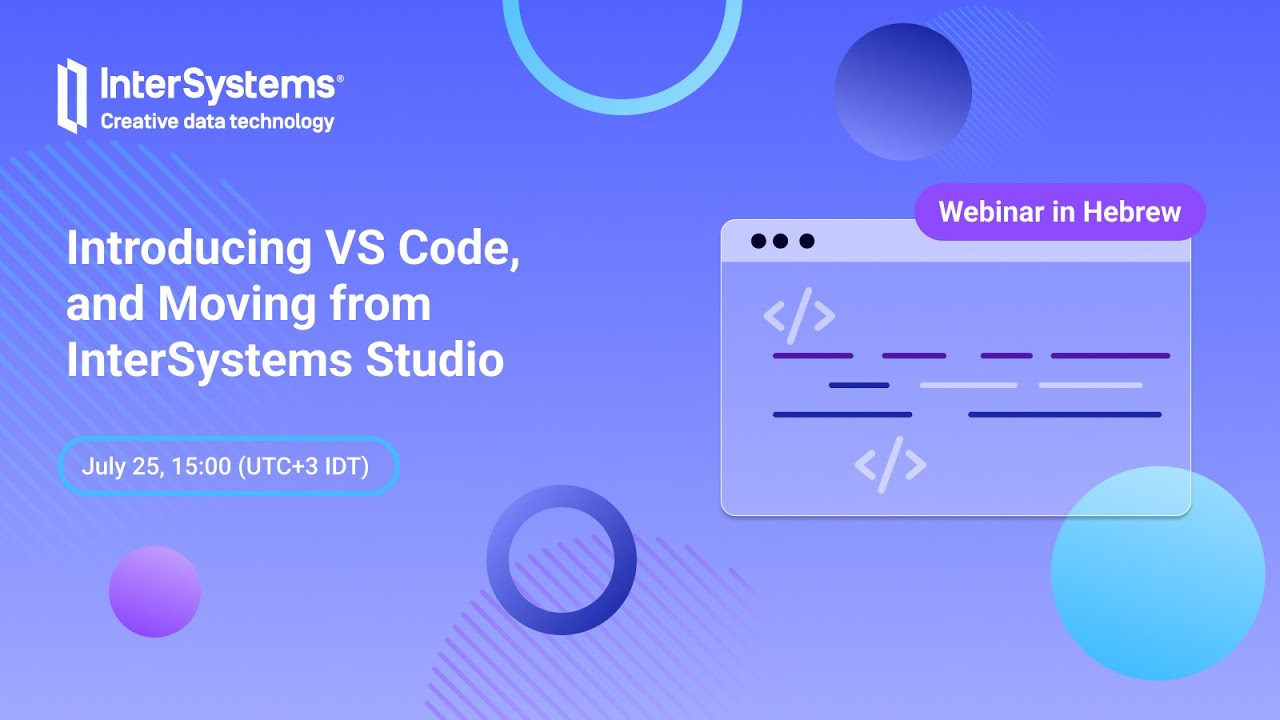 [Hebrew Webinar] Introducing VS Code, and Moving from Studio