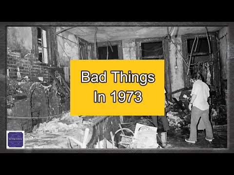 Bad Things Happened In 1973