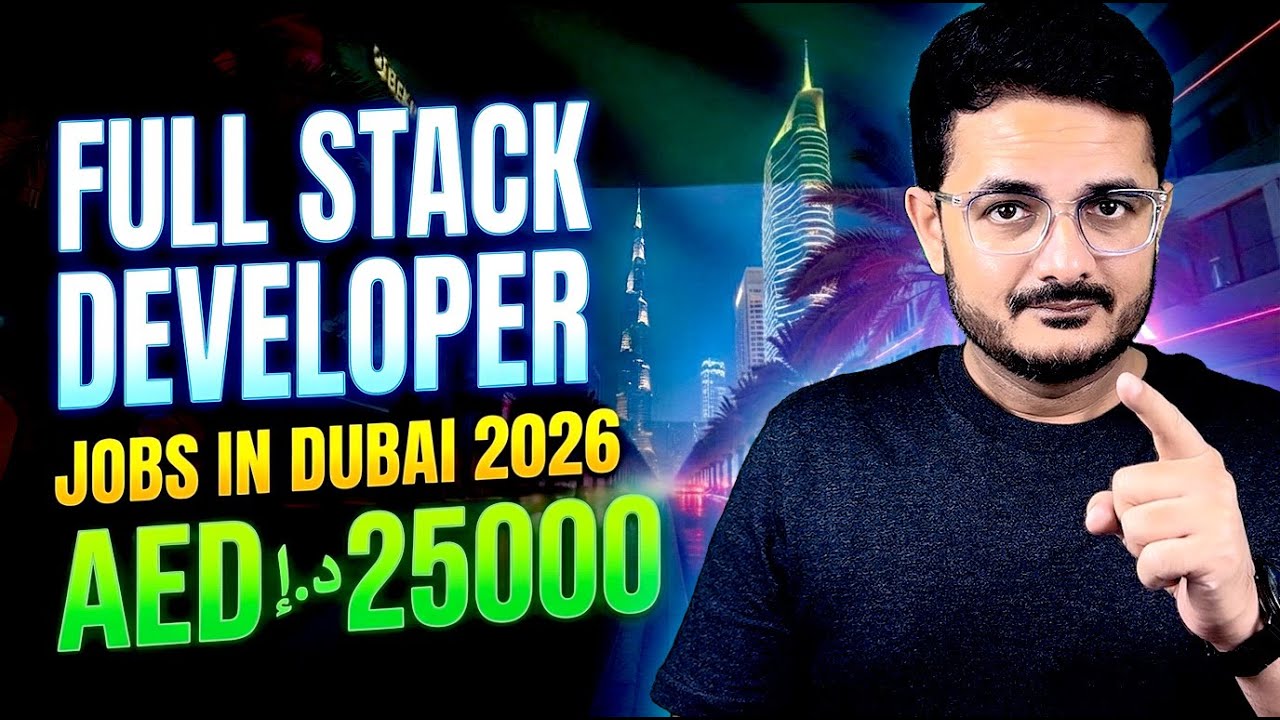 Full Stack Developer Jobs in Dubai 2026: High Salaries (AED 25,000)
