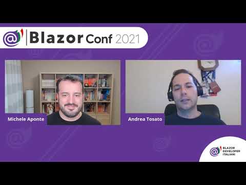 Blazor Conf 2021 – Andrea Tosato | Blazor Developer Italiani