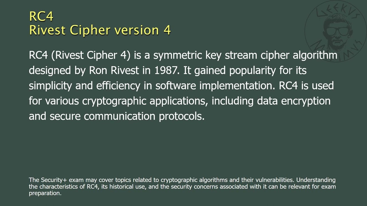 RC4 - Rivest Cipher version 4