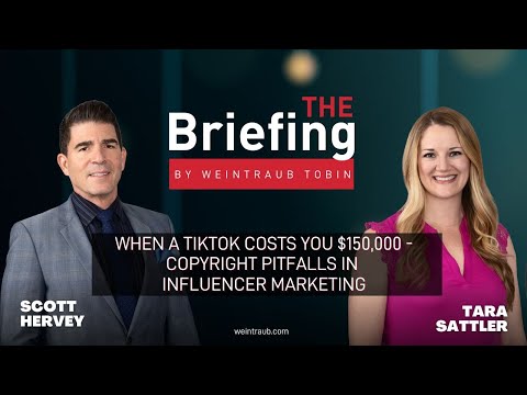 The Briefing: When a TikTok Costs You $150,000 β Copyright Pitfalls in Influencer Marketing