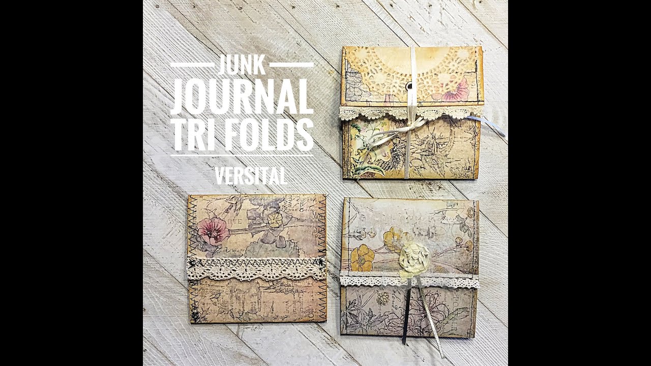 Junk Journal Versatile Tri Fold
