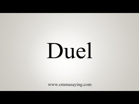 How To Say Duel