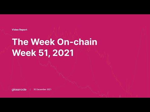 Top Heavy Market - Glassnode Bitcoin Onchain Analysis (Week 51, 2021)