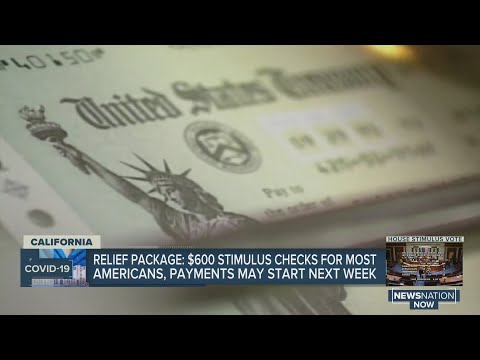 Relief Package: $600 stimulus checks for most Americans, payments may start next week
