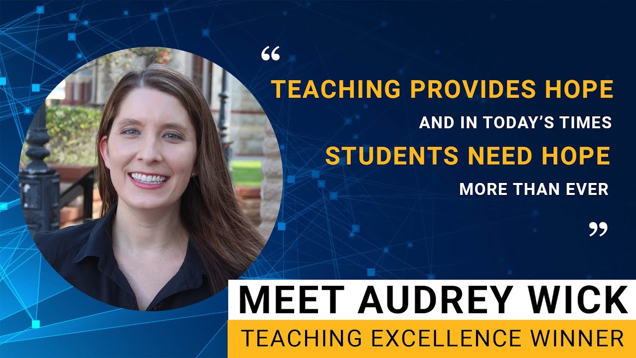 Teaching Excellence with Audrey Wick