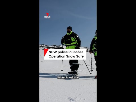 NSW police launches Operation Snow Safe