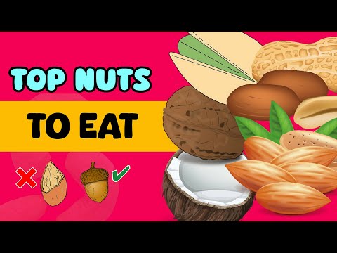 Top 5 Healthiest Nuts To Eat Everyday | Best Nuts To Eat