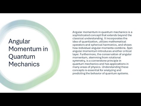Angular Momentum in Quantum Physics (Notes included)