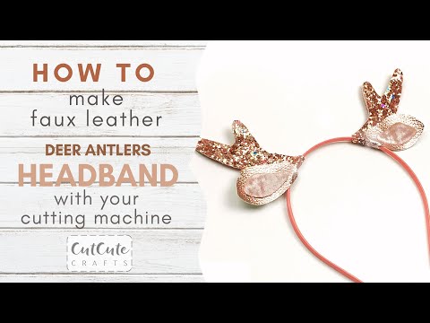 Make a Cute Deer Antlers Headband with Faux Leather and Chunky Glitter Canvas