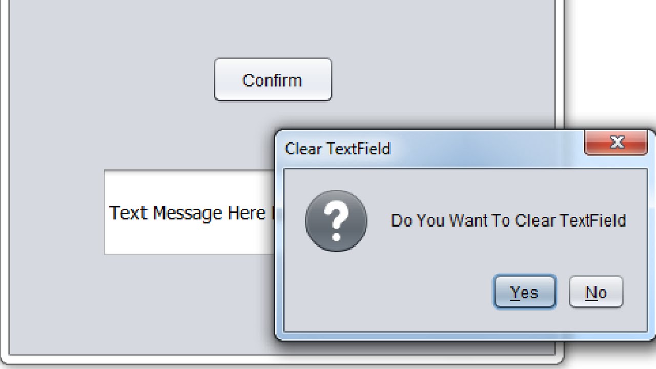Java Confirmation Message Dialog Example