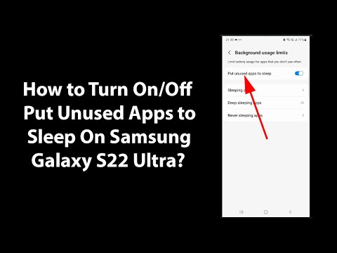 How to Turn On/Off Put Unused Apps to Sleep On Samsung Galaxy S22 Ultra?