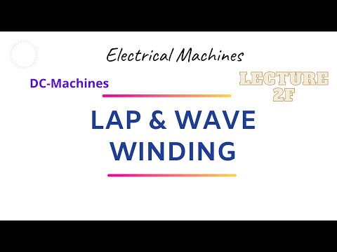 Lap and Wave Winding Video Lecture - Crash Course (English) for ...
