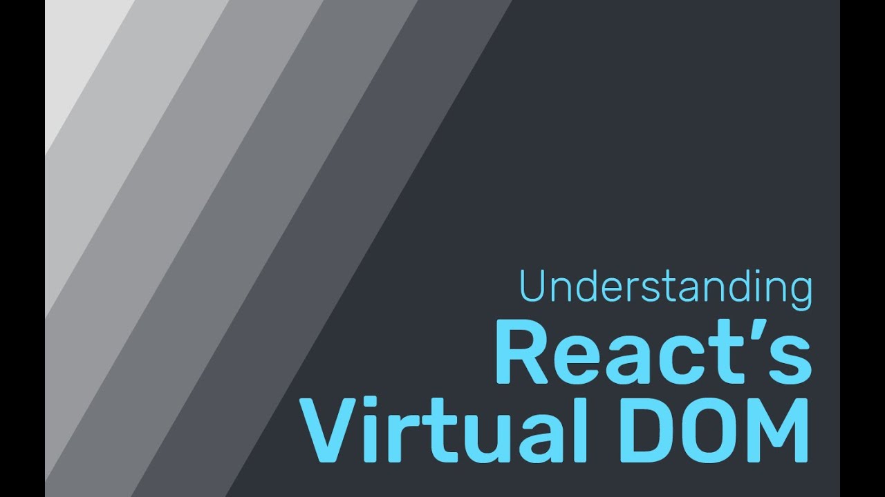 Understanding React's Virtual DOM