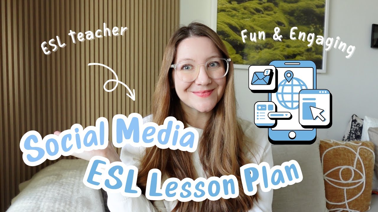 Engaging SOCIAL MEDIA & Apps ESL Lesson Plan