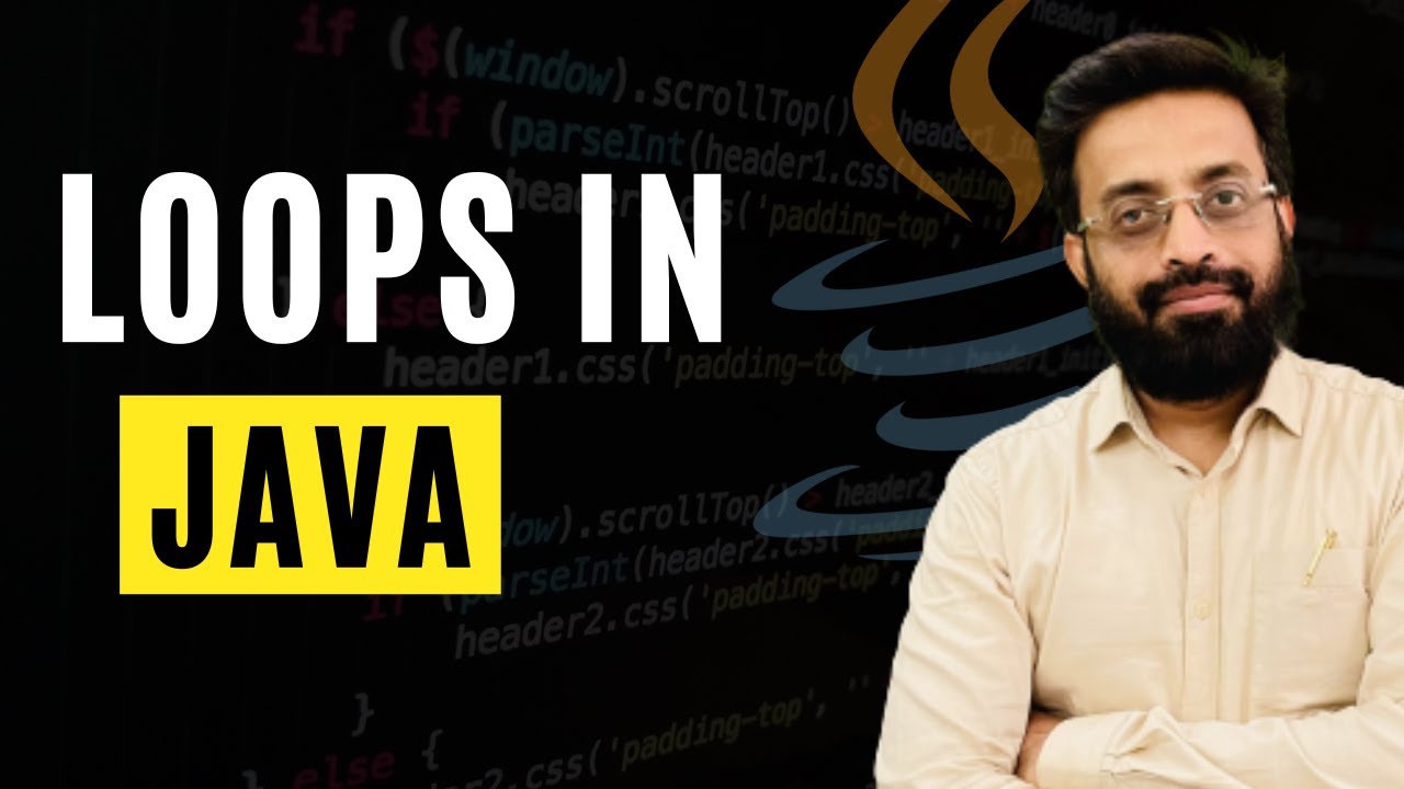 JAVA TUTORIALS | LOOPS IN JAVA | SOFTWARE SERVICES AND SOLUTIONS SOLUTIONS