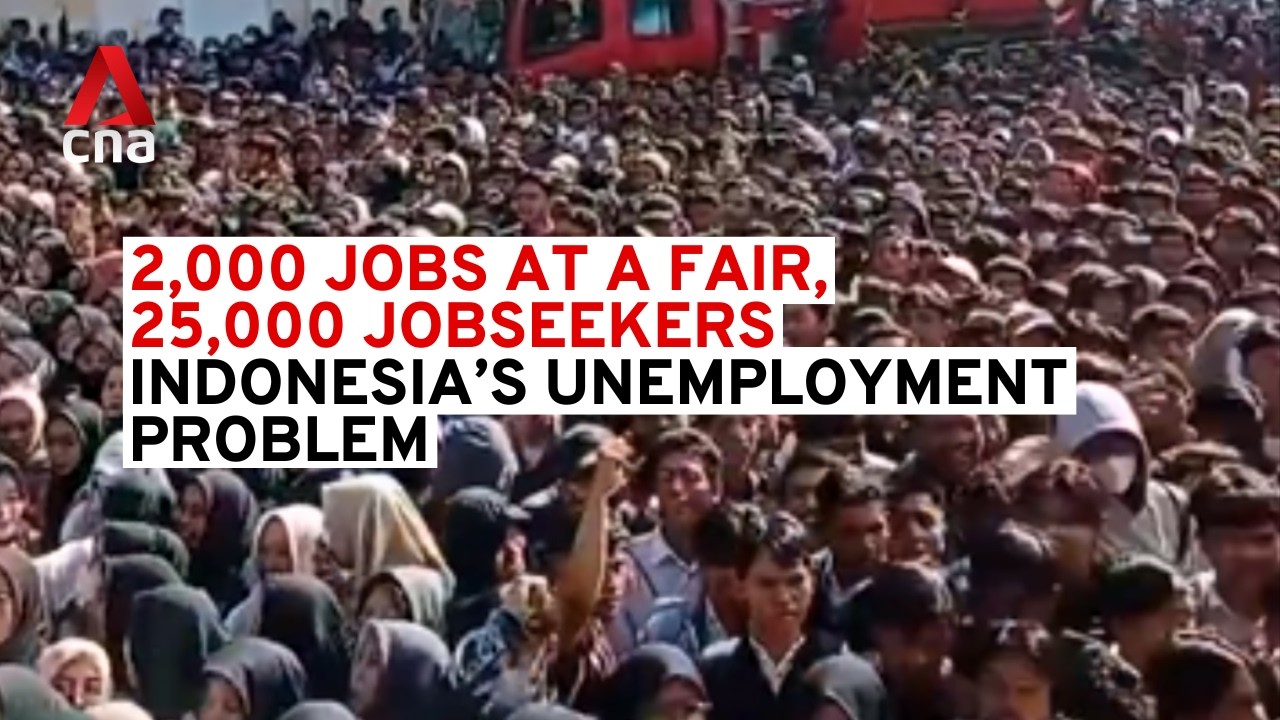 2,000 jobs at a fair, 25,000 jobseekers: Indonesia's unemployment problem