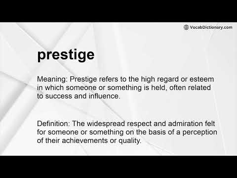 prestige Meaning