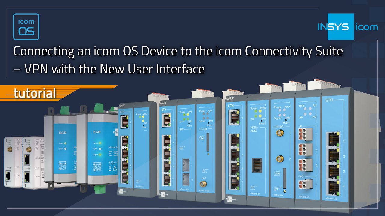 Connecting an icom OS Device to the icom Connectivity Suite – VPN with the New User Interface