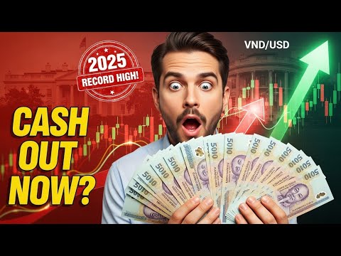 Vietnamese Dong SKYROCKETS to Record High – Americans RUSH to CASH OUT in 2025!"