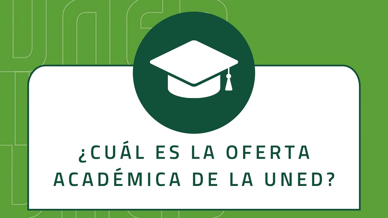 ¿Cuál es la oferta académica de la UNED?