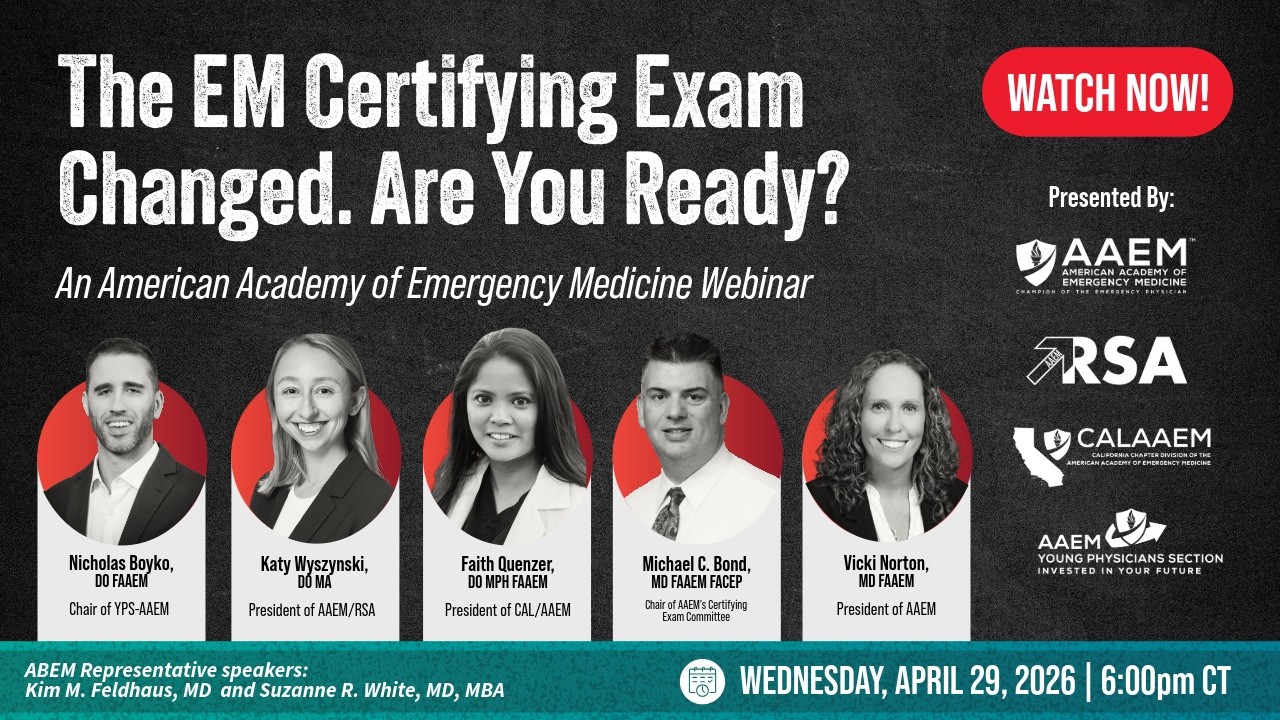 The EM Certifying Exam Changed. Are You Ready?