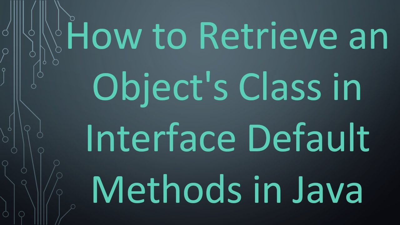 How to Retrieve an Object's Class in Interface Default Methods in Java