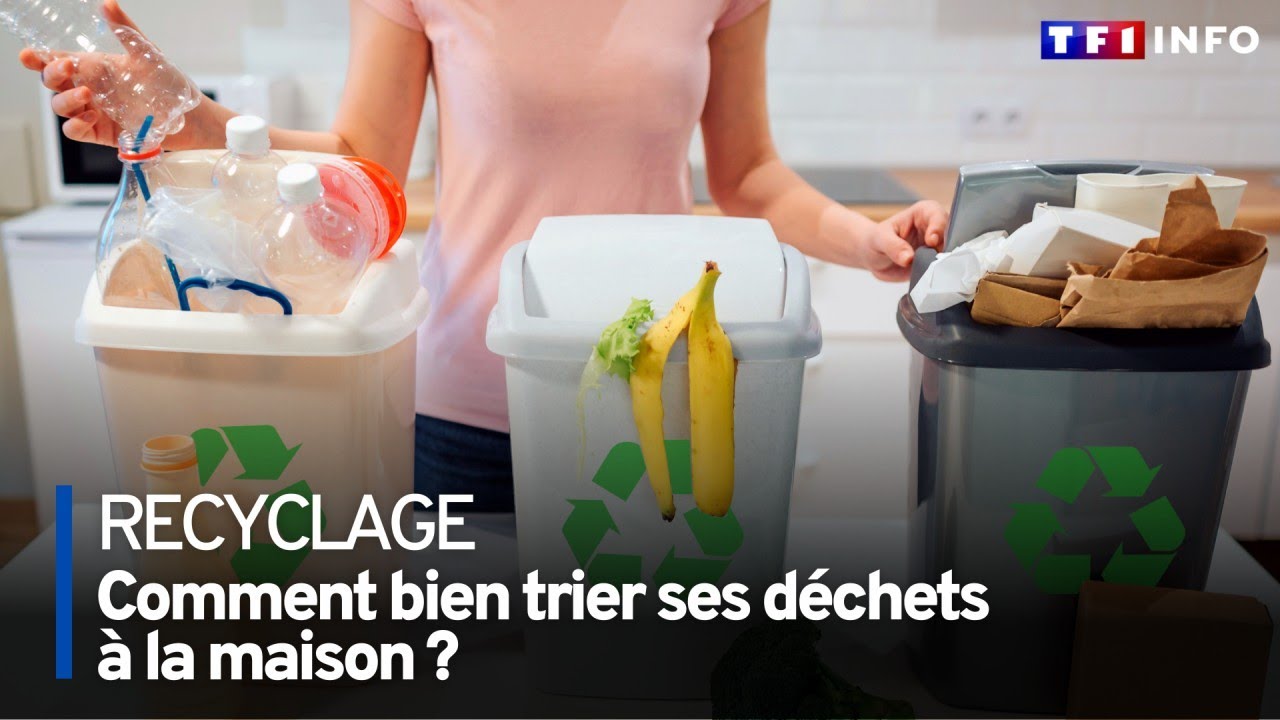 Recyclage : comment bien trier ses déchets à la maison ?