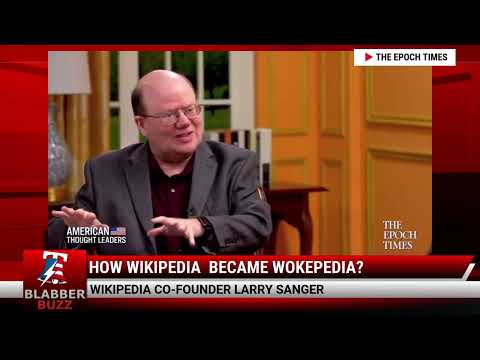 How Wikipedia Became WOKEpedia?