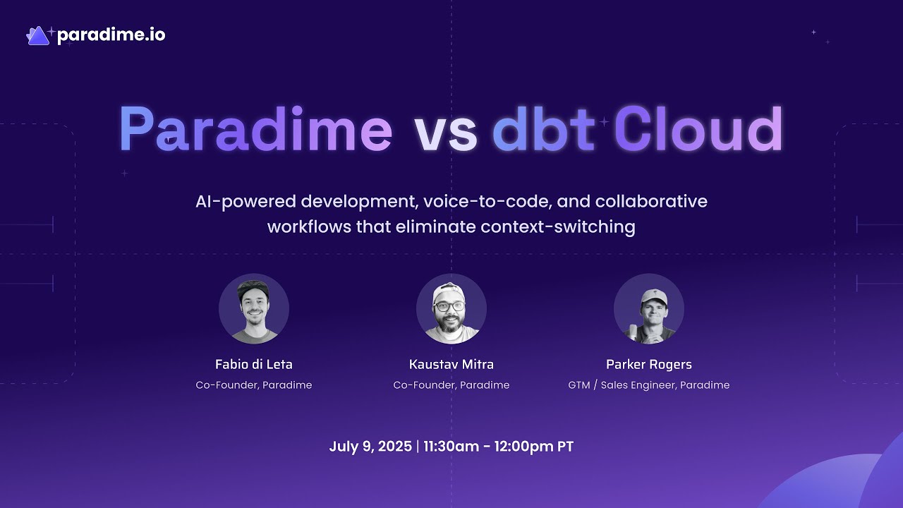 Paradime vs dbt Cloud: Smarter Development with AI, Docs & Voice-to-Code