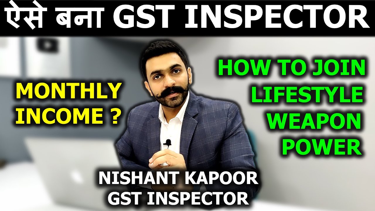 How to become GST Inspector Job Profile Salary Powers Promotions SSC CGL GST Inspector Training