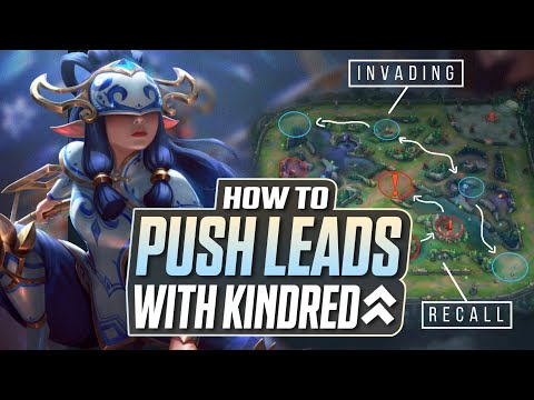 How To Push Your Early Game Leads With Kindred