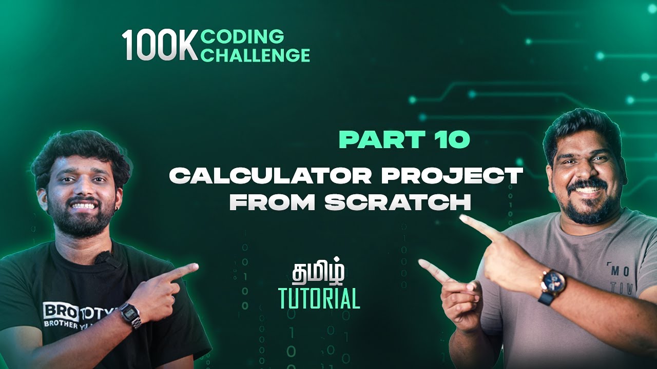 Part 10 | Calculator Project From Scratch | Java Programming Tamil Tutorial