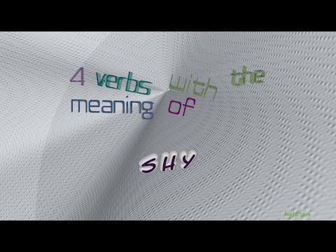 shy - 12 verbs which are synonym of shy (sentence examples)
