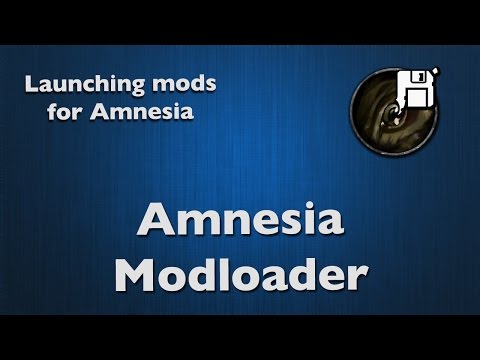 Steam Community :: Video :: 2016 - Amnesia Modloader - Starting Any Mod