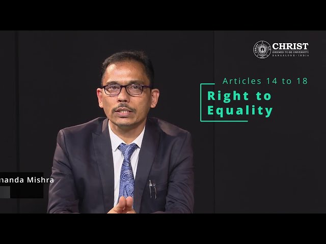 Understanding the Right to Equality: Articles 14 to 18 of the Indian ...