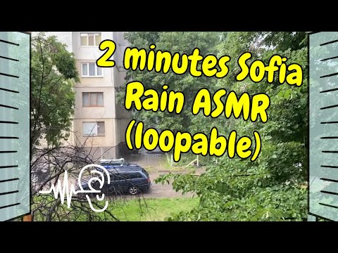 2 Minute Rain from Open Balcony Window in Sofia, Bulgaria ASMR Sleep & Study Ambience (Loopable)