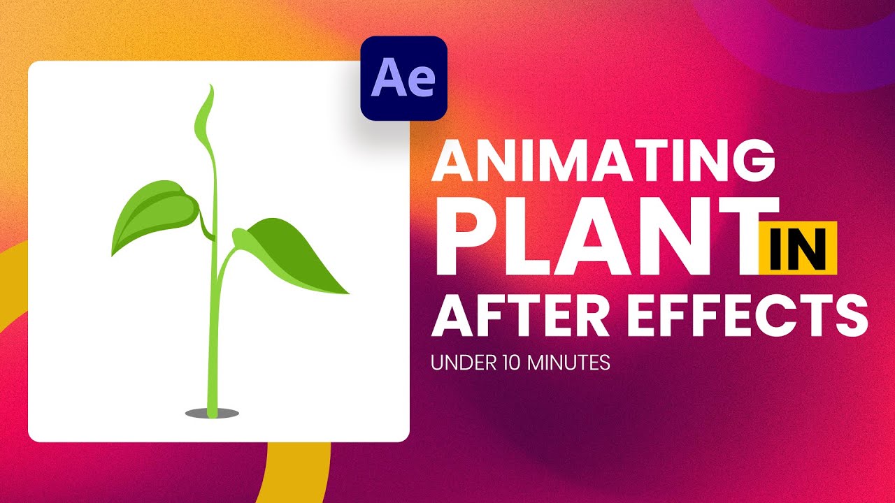 Plant Growing Animation | After Effects Tutorial | 2D Animation