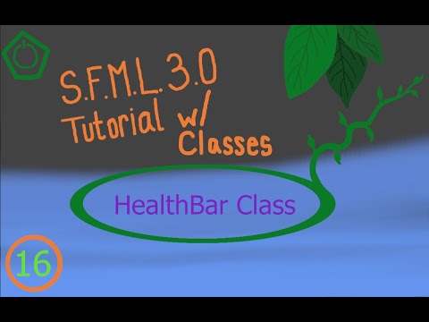 SFML W/ Classes 16: HealthBar Class (SpaceRocks)