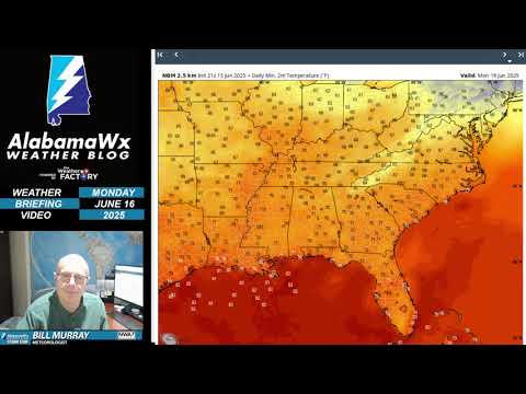 AlabamaWX Weather Briefing for Monday, June 16, 2025